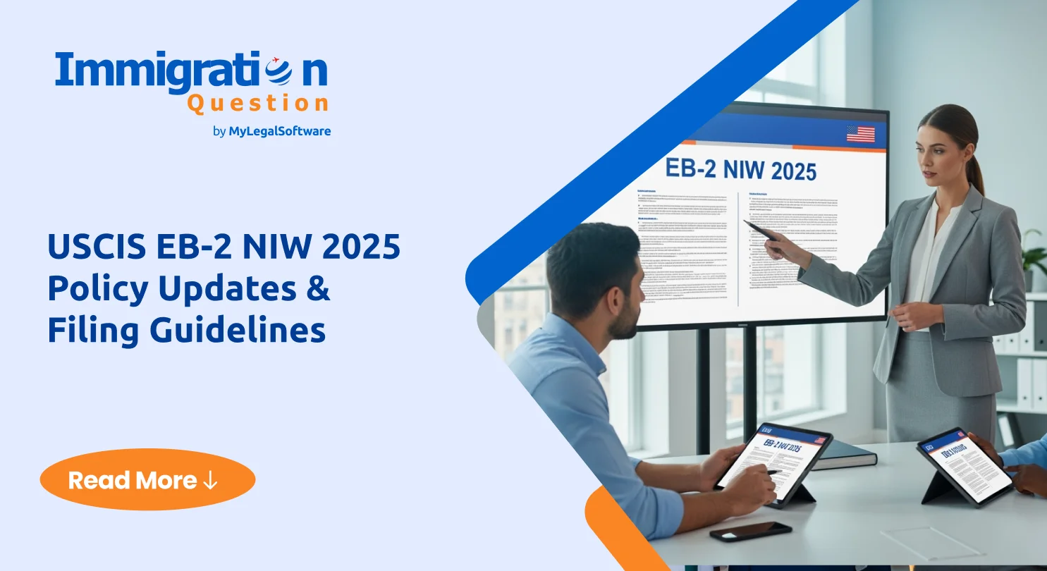 USCIS EB-2 NIW 2025 Updates: New Rules & Filing Guide